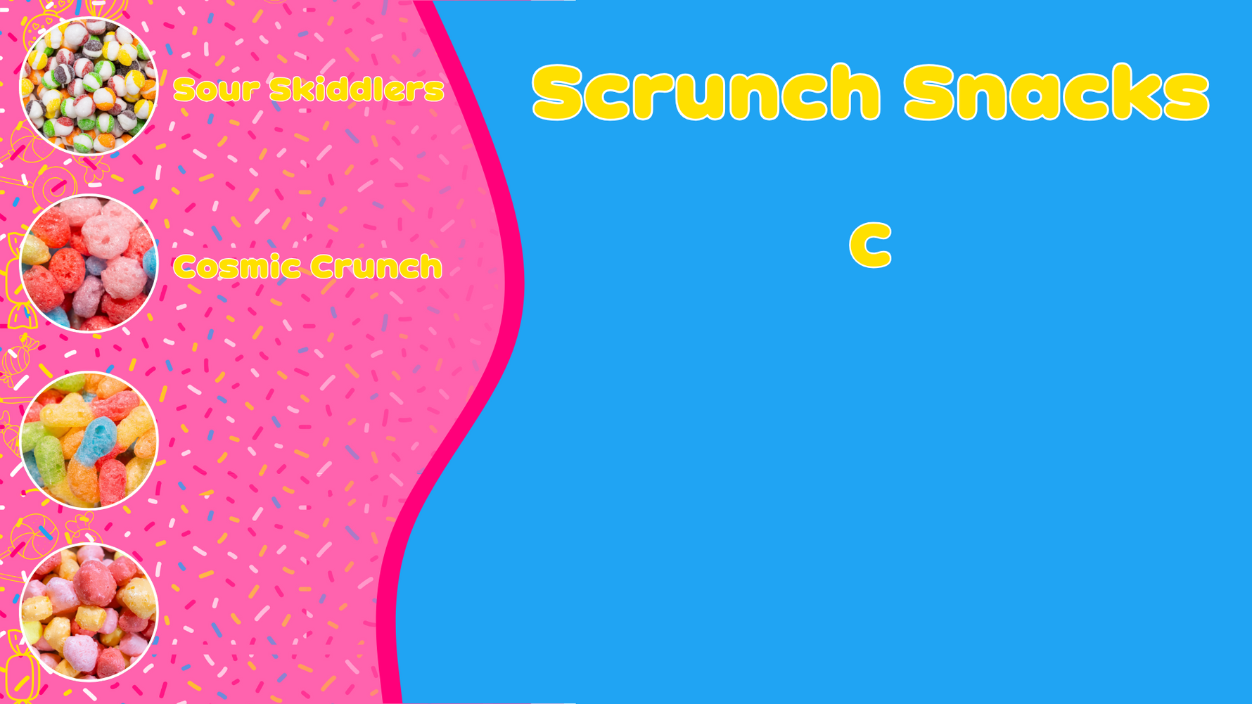 Scrunch Snacks